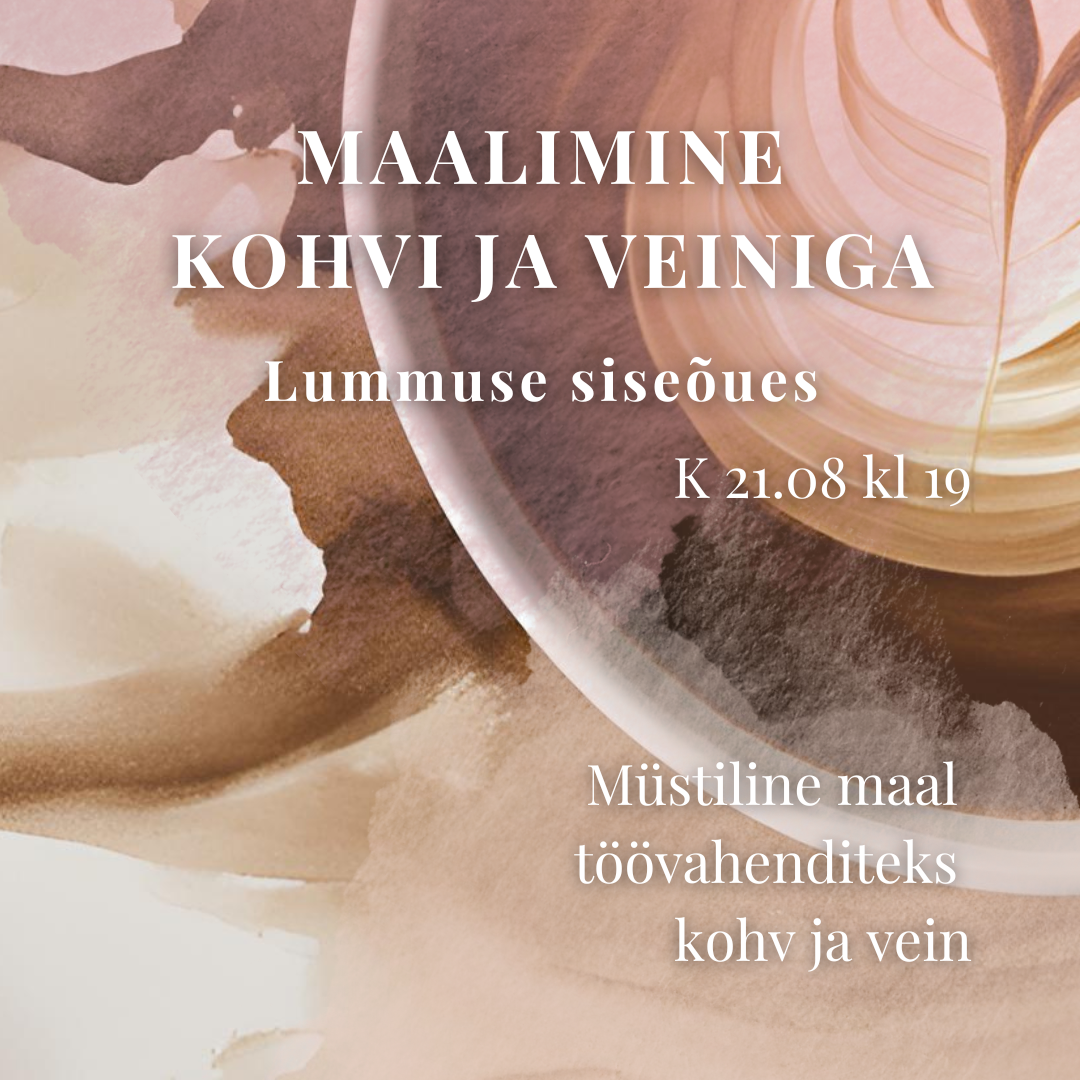 Kunstikohvik Lummus – Müstilised maalid kohvi ja veiniga Lummuse aias